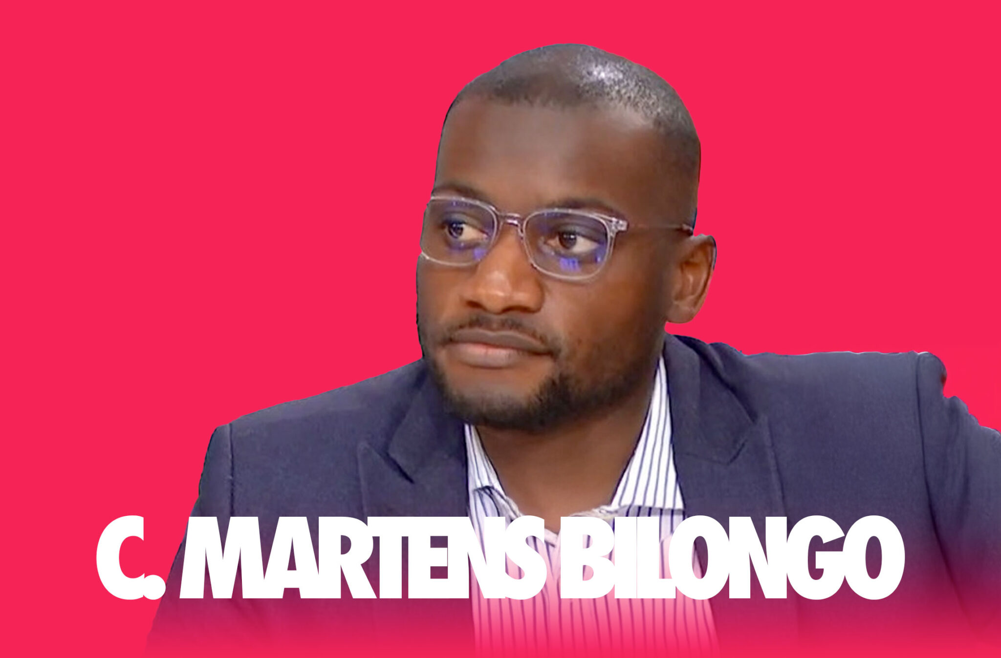 Carlos Martens Bilongo : « Je suis victime d’un scandale d’Etat ...